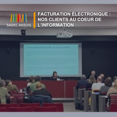 Facturation Électronique : nos clients au cœur de l’information