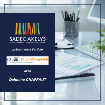 SADEC-AKELYS, l'expertise au service de l'entreprise